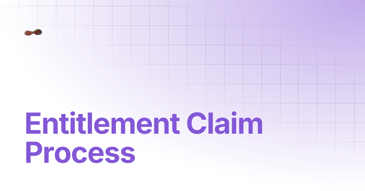 Entitlement Claim Process | Support Forum